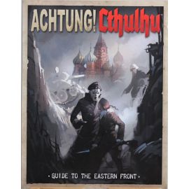 Guide to the Eastern Front till Achtung! Cthulhu | Mad Wizard Games